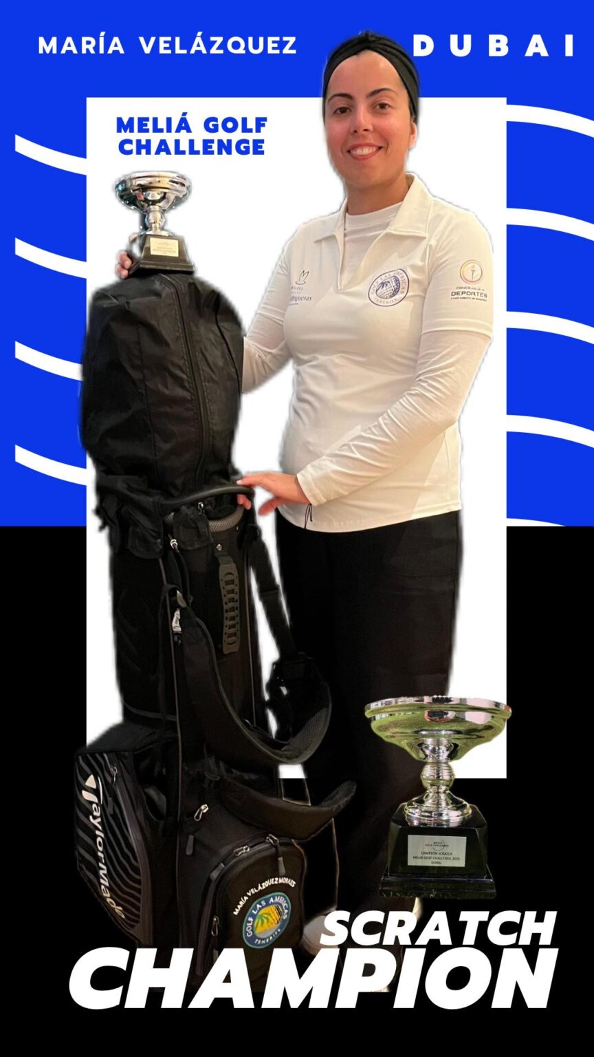 María On Tour / Scratch champion – Golf Las Américas